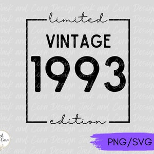 Vintage 1993 SVG, 1993 Limited Edition SVG, 30th Birthday Svg, 30th Svg ...