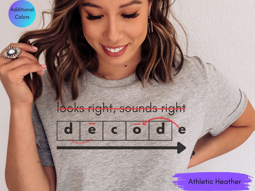 Reading Teacher Shirt, Decode Shirt, Science of Reading Shirt, Reading ...