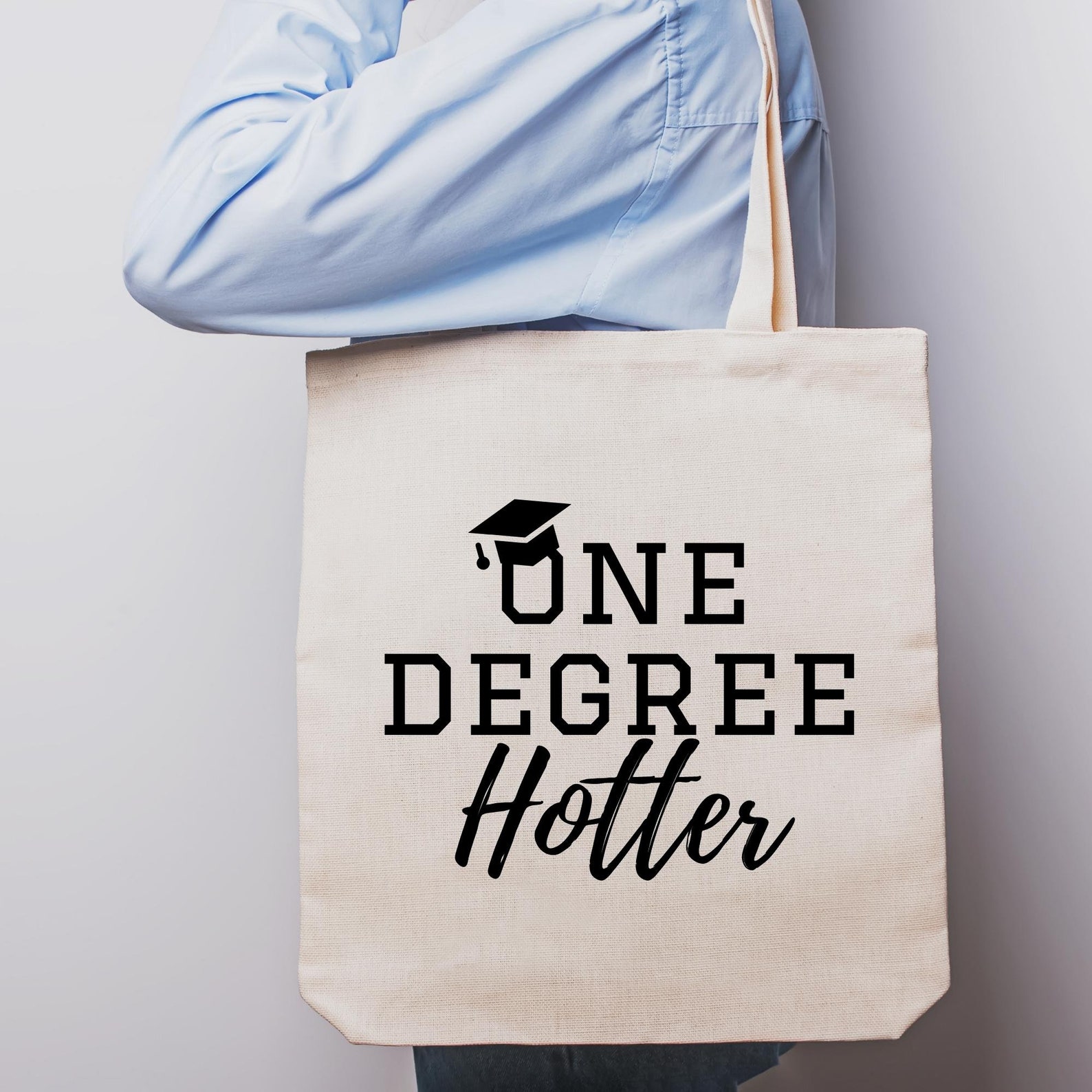 One Degree Hotter SVG PNG | Graduation Svg | Graduation Png Digital ...