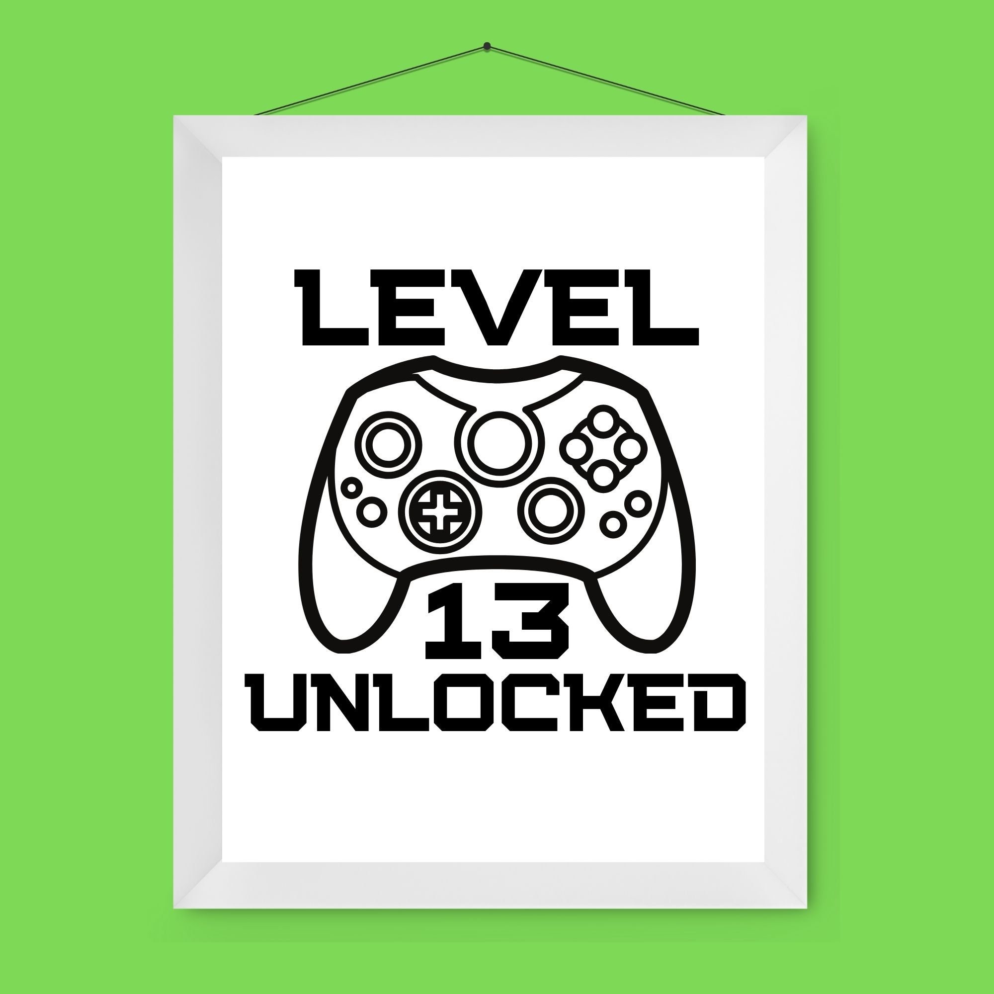 Level 13 Unlocked SVG PNG | 13th Birthday Boy SVG | Gamer Girl Svg ...