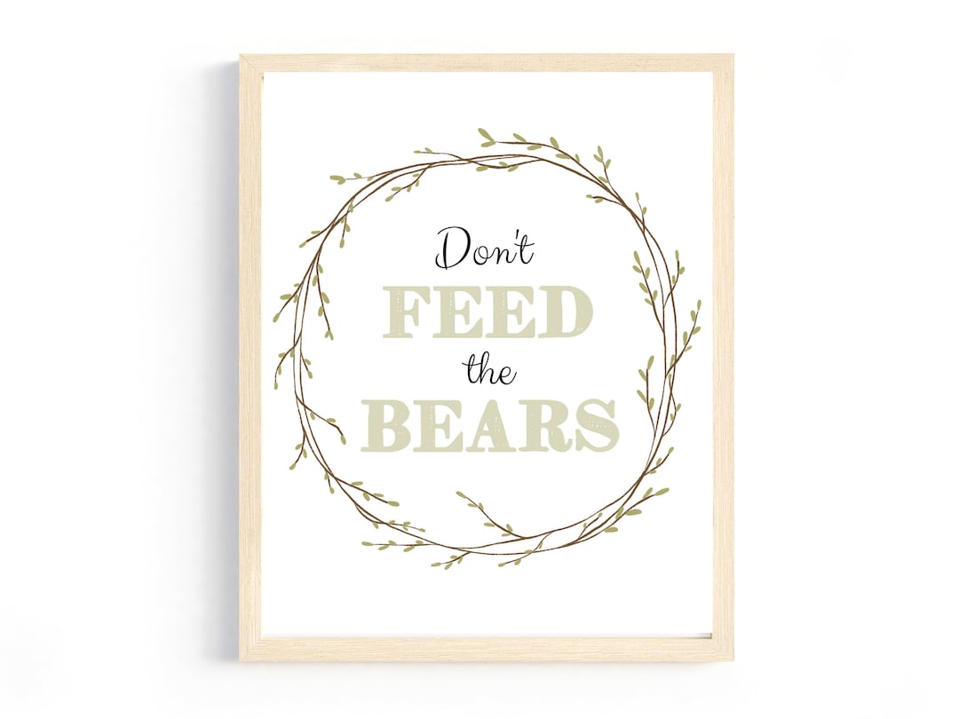 Don't Feed the Bears Printable Sign, Beary 1st Birthday Decor, Bear ...