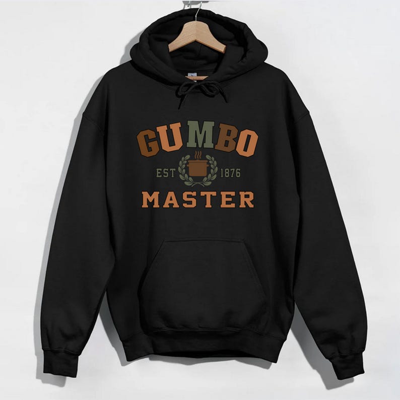 GUMBO MASTER HOODIE, Cajun Cooking Sweatshirt - Etsy