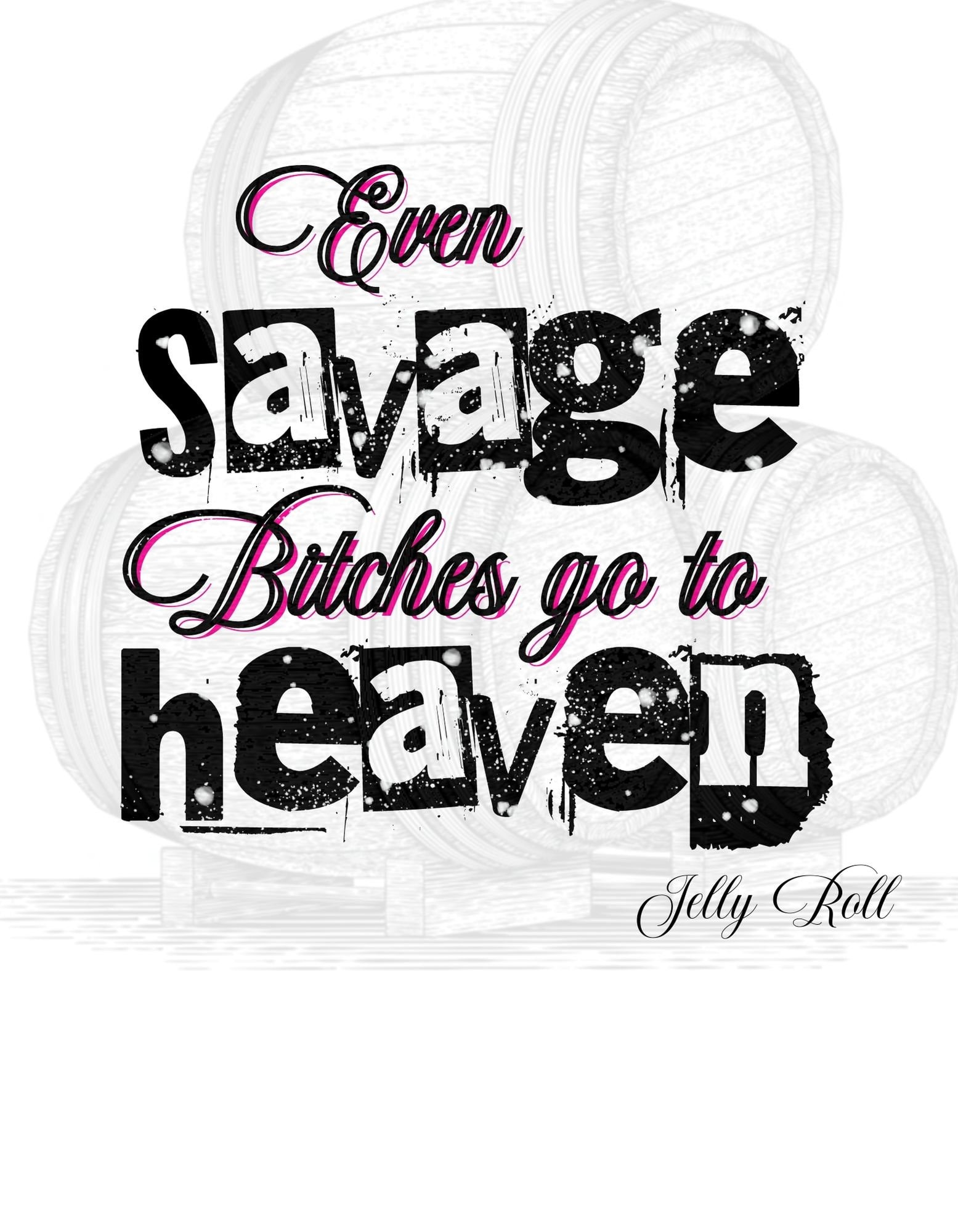 Even Savage Bitches Go to Heaven - Etsy