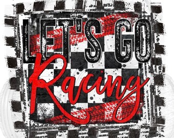 Let's Go Racing SVGPNG and JPEG File - Etsy