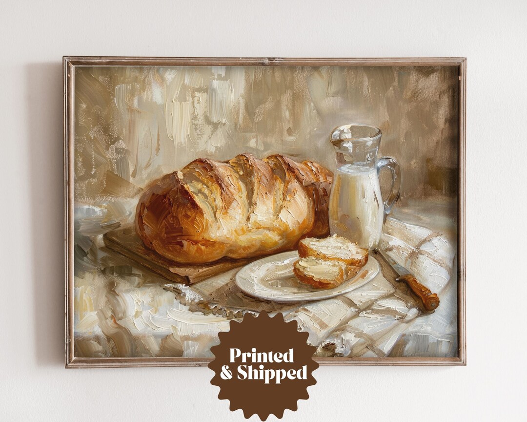 Bread and Milk Vintage Style Still Life Painting | Cottage Kitchen ...