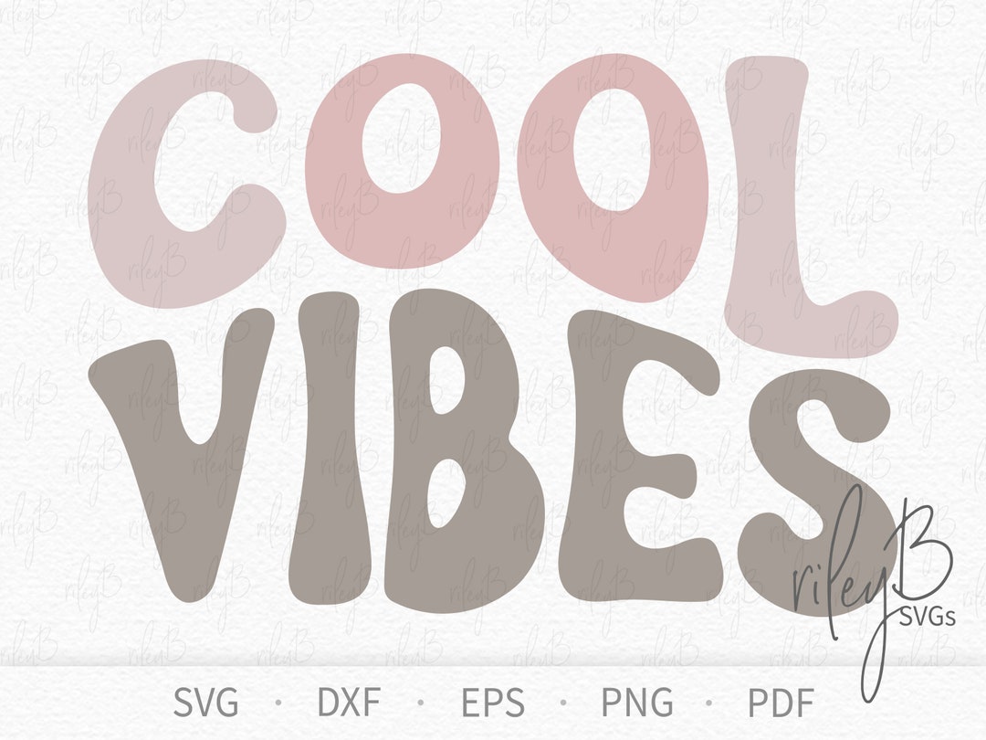 Cool Vibes SVG Hippie Style SVG Girls SVG Boho Style Svg - Etsy