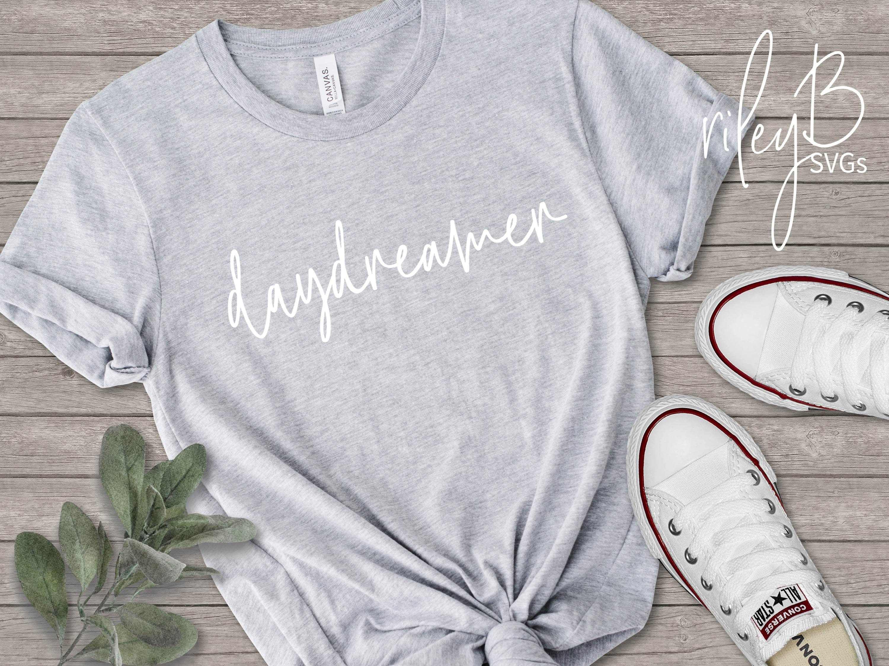 Daydreamer SVG Inspirational SVG Daydreamer Printable Png Pdf ...