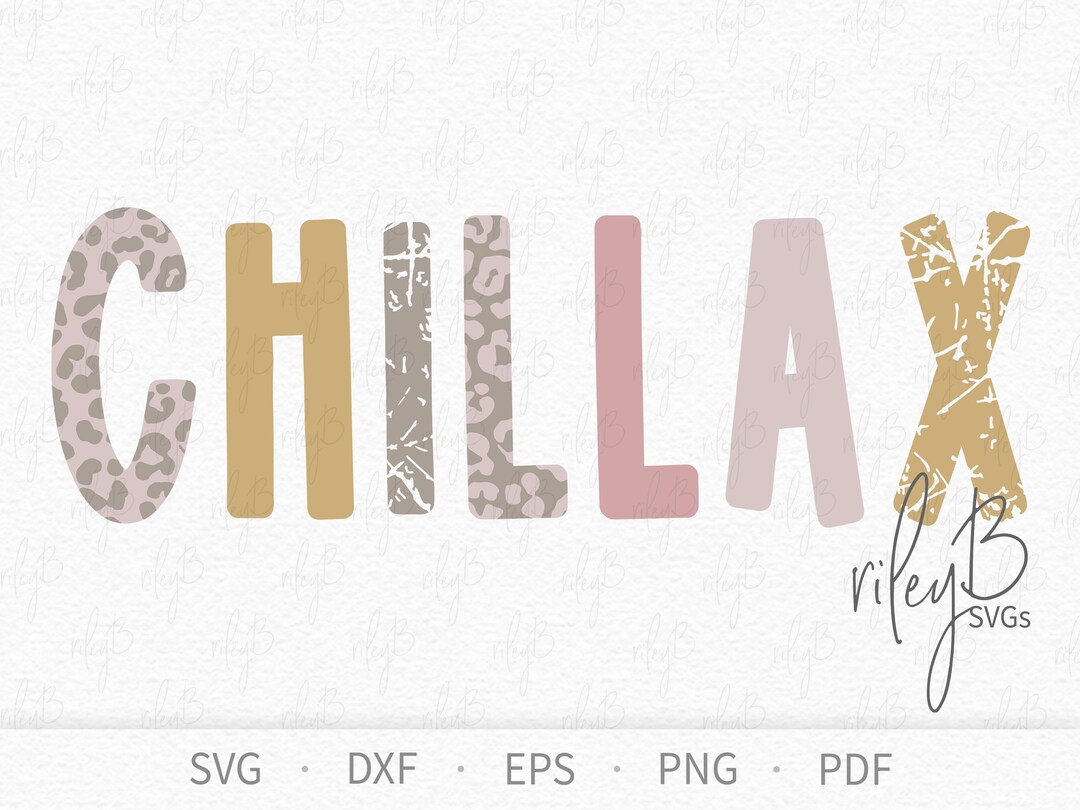 Chill Word SVG Grunge Leopard Print Text SVG Hippie Style Phrase Fun ...