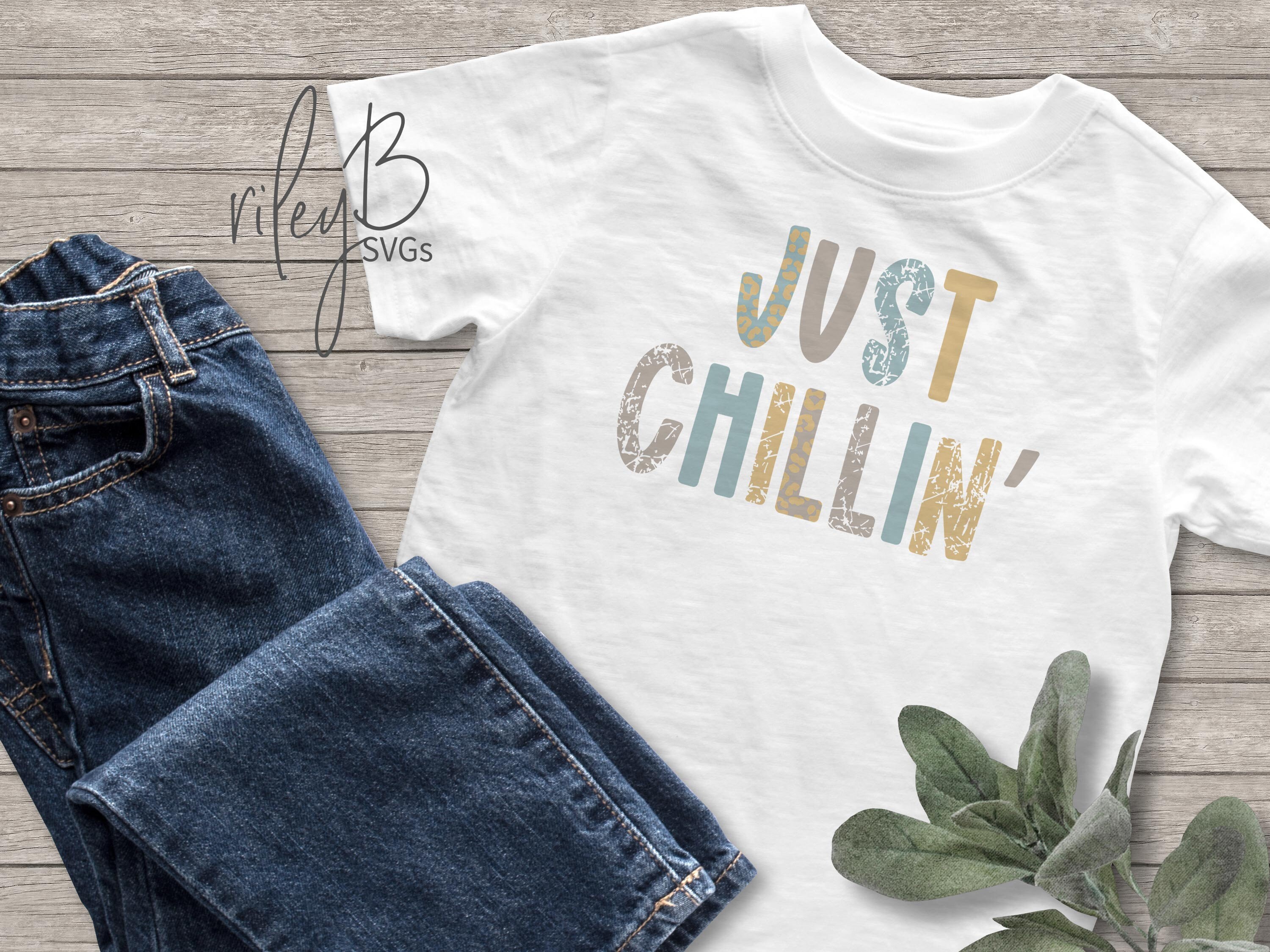 Just Chillin SVG Hippie Style SVG Leopard Print Word SVG Grunge Word ...