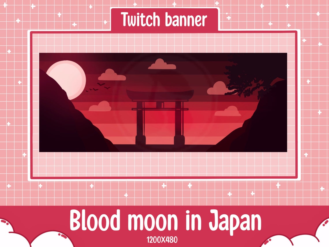 Blood Moon in Japan Twitch Banner - Etsy