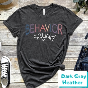 Behavior Squad Shirts, Behavior Analyst Tshirt, Positive Reinforcement ...