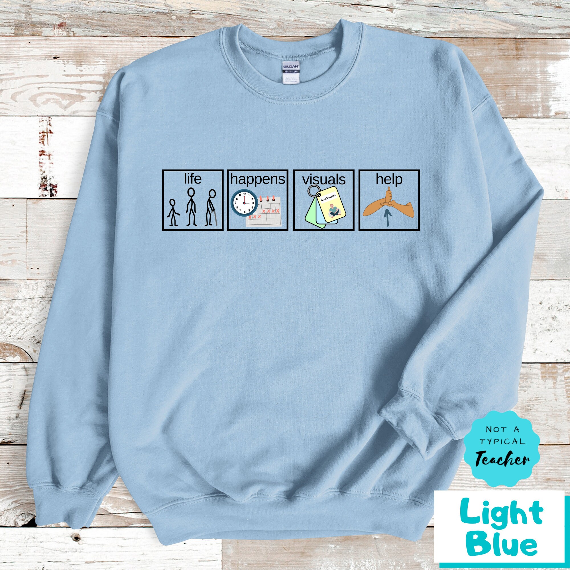 Life Happens Visuals Help, Pecs Special Education Teacher Shirt, Autism ...