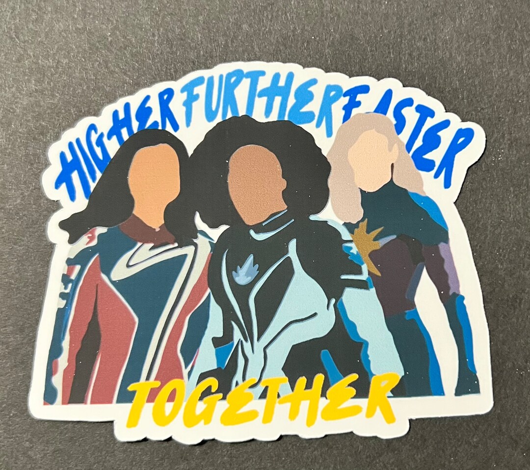 Higher Further Faster Together Sticker | Kamala Khan | Monica Rambeau ...