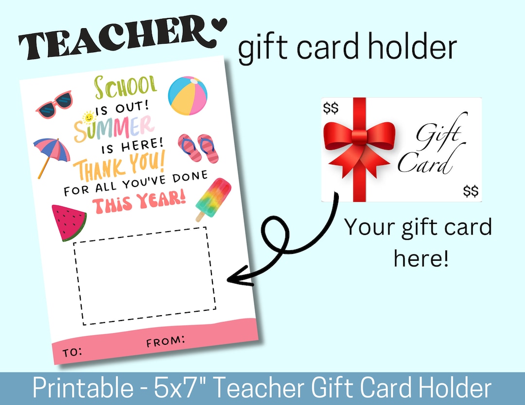 End of Year Teacher Gift Card Holder Printable | Teacher Appreciation ...