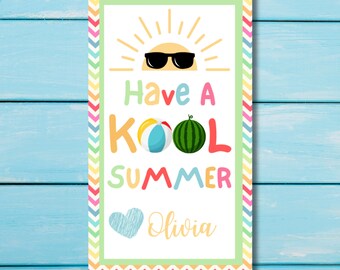Have a Kool Summer. Have a Cool Summer. Last Day of School Gifts End of ...