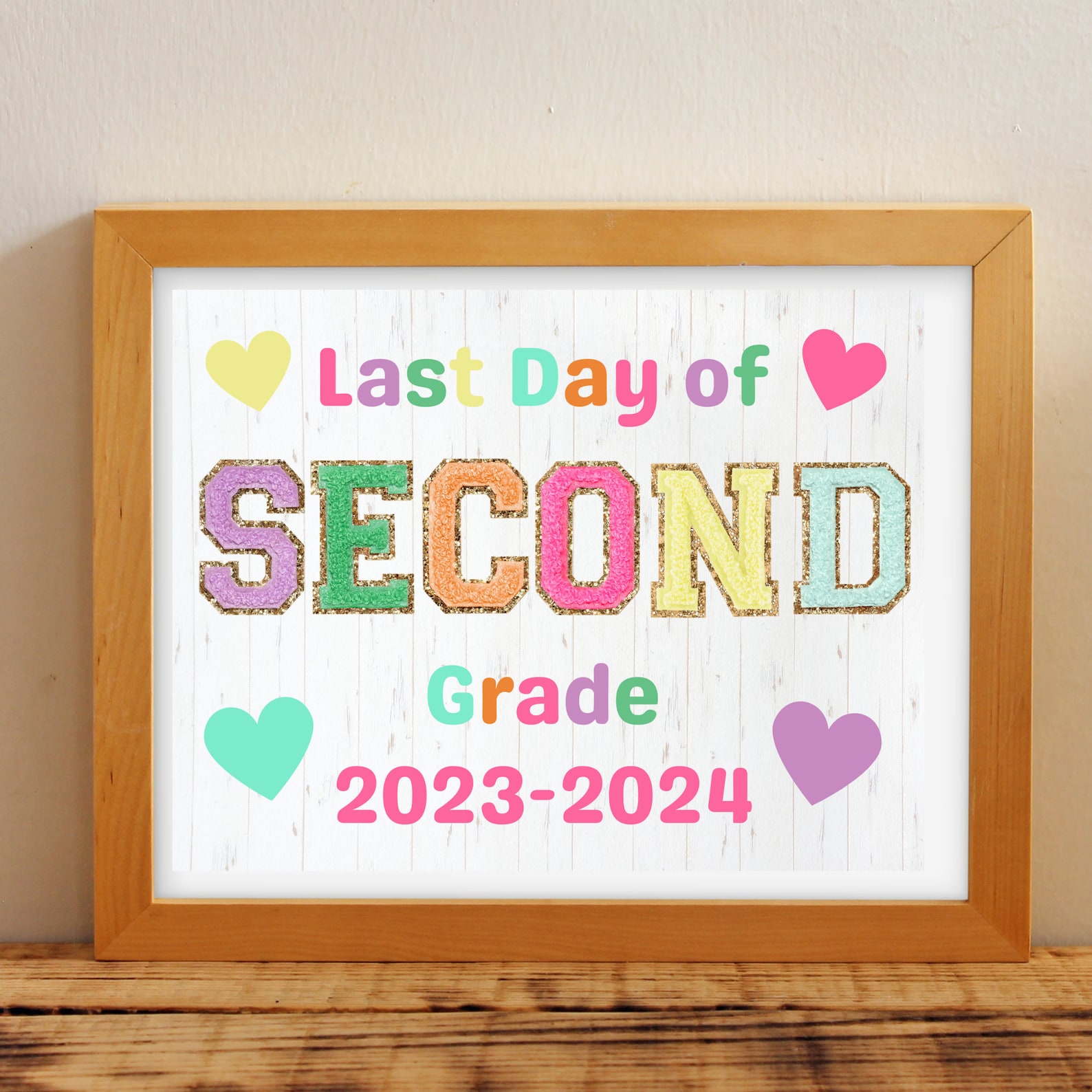 LAST Day of Second Grade Sign, LAST Day of School Sign, Printable ...