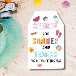 PRINTABLE School is Out Summer is Here, Thanks Gift Tag, End of School ...