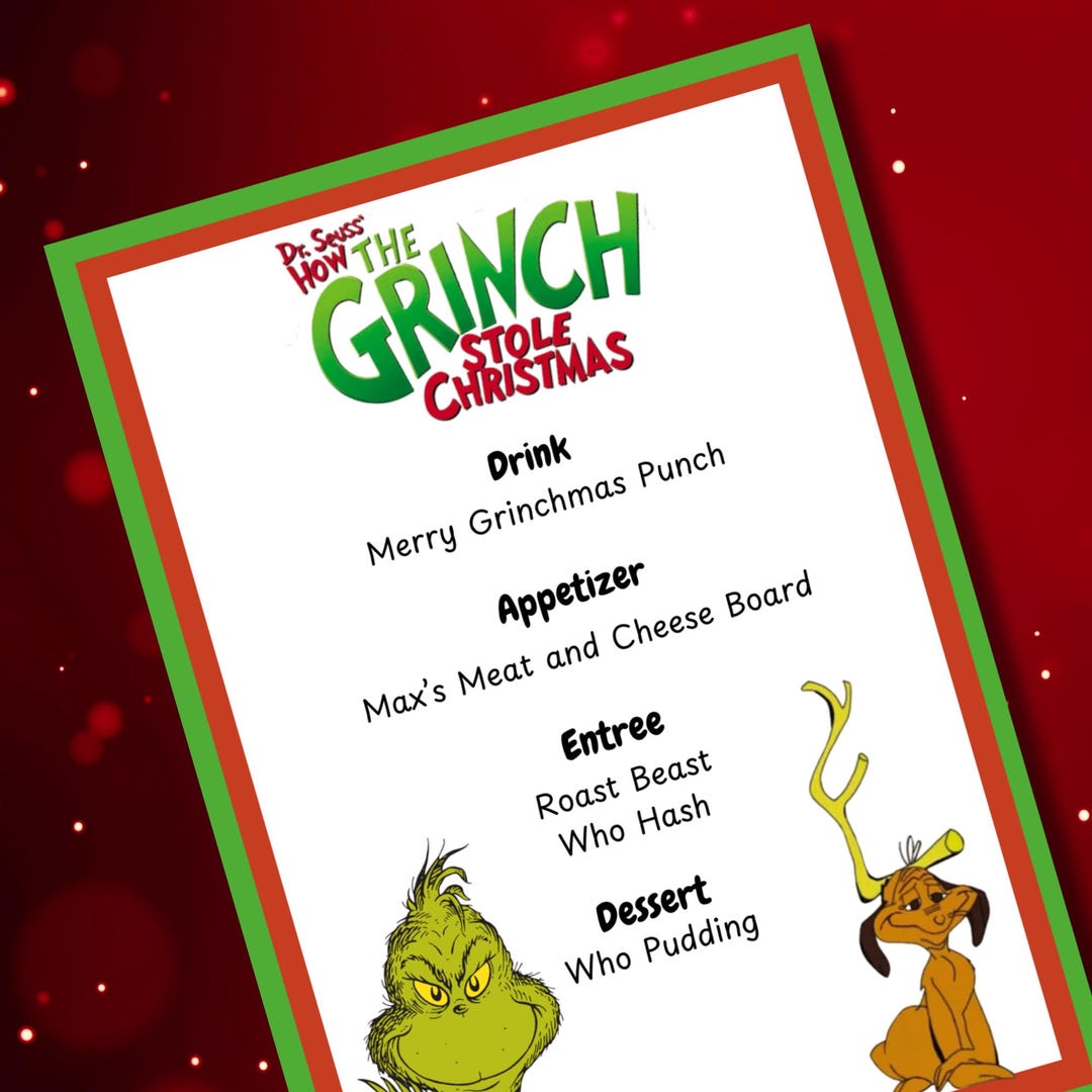 How the Grinch Stole Christmas, Christmas Dinner and Movie Menu ...