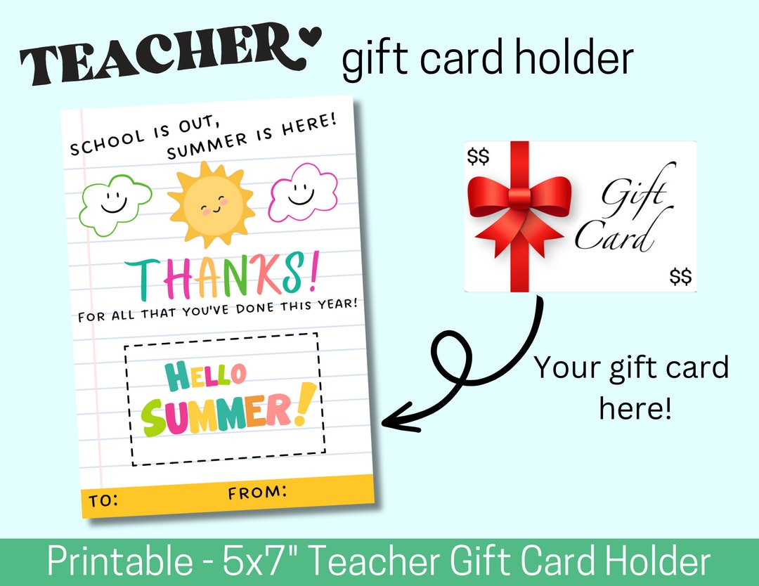 End of Year Teacher Gift Card Holder Printable | Teacher Appreciation ...