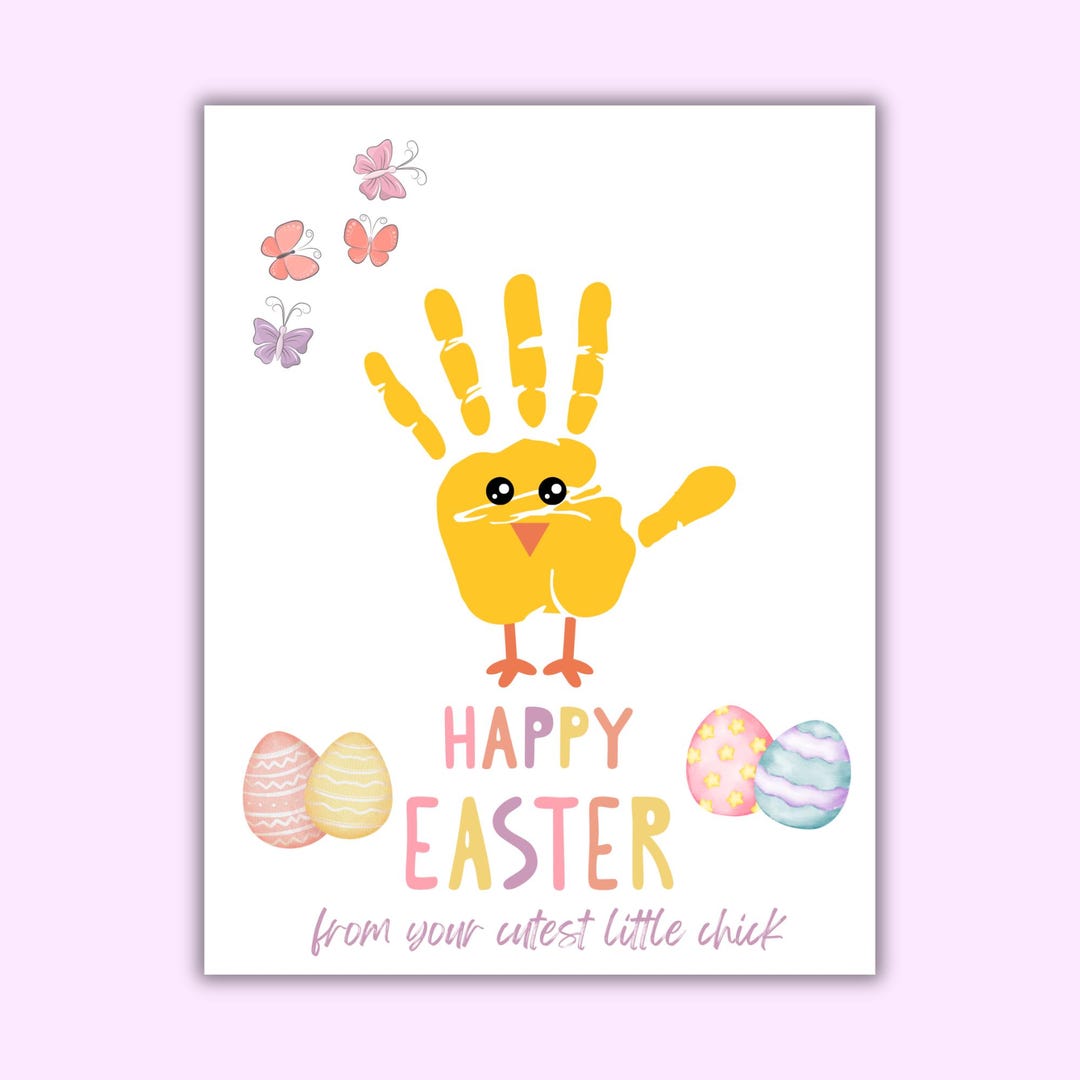 Happy Easter Handprint Art Footprint Little Chick Spring DIY Gift ...