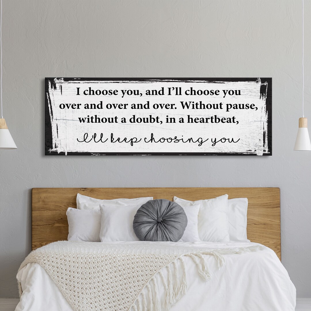 Master Bedroom Sign, I Choose You Canvas Print, Master Bedroom Decor ...