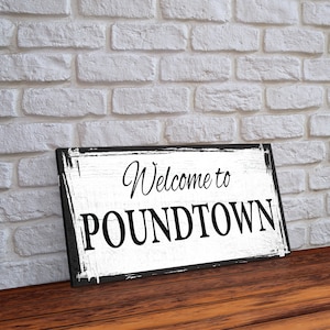Welcome to Poundtown Canvas Sign, Funny Bedroom Sign, Above the Bed ...