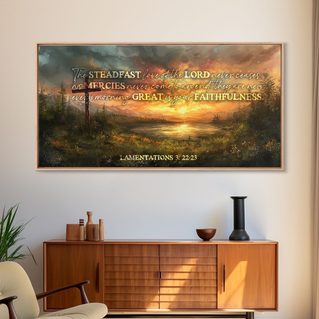 Lamentations 3:22-23 the Steadfast Love of the Lord, Bible Verse Decor ...