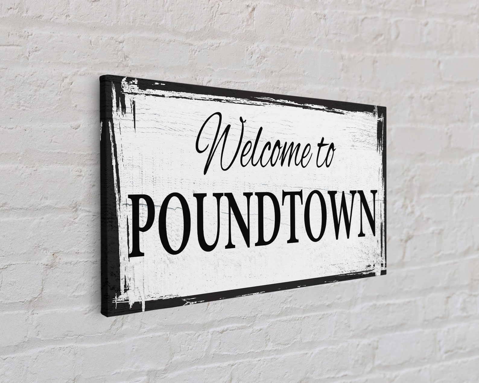 Welcome to Poundtown Canvas Sign Funny Bedroom Sign Above - Etsy
