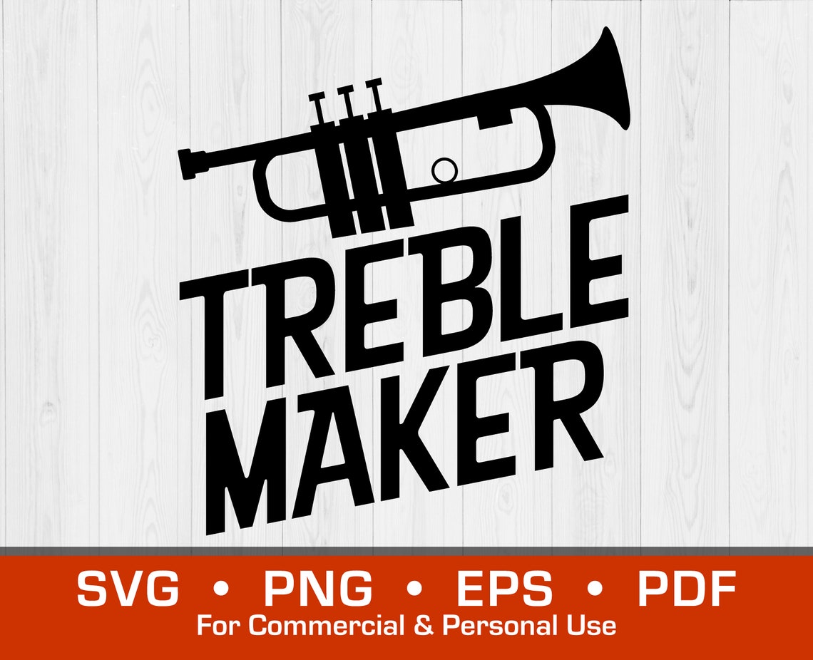 Treble Maker Trumpet SVG Clipart – Svg | Eps | Png | PDF Vector - Etsy