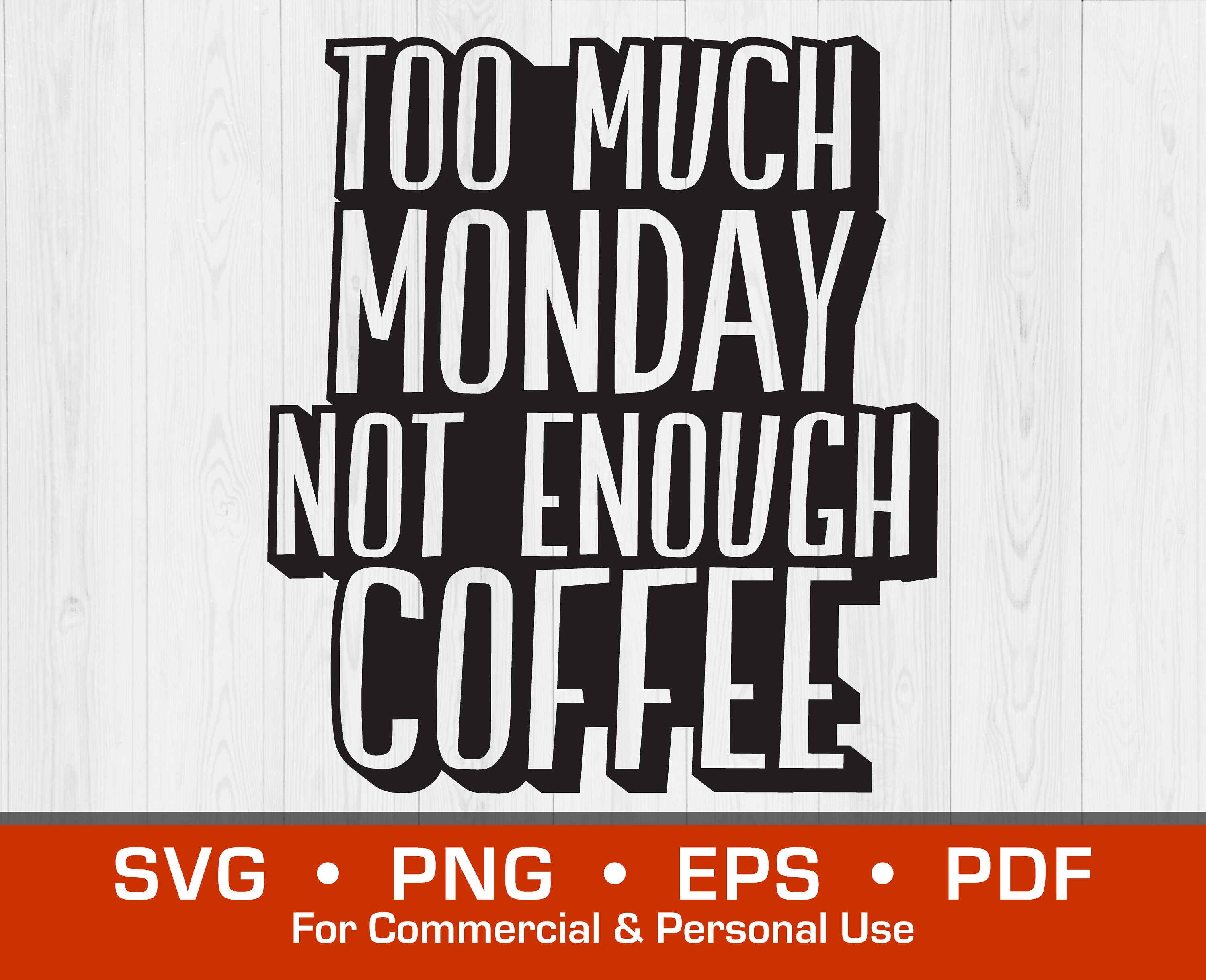 Not Enough Coffee Quotes