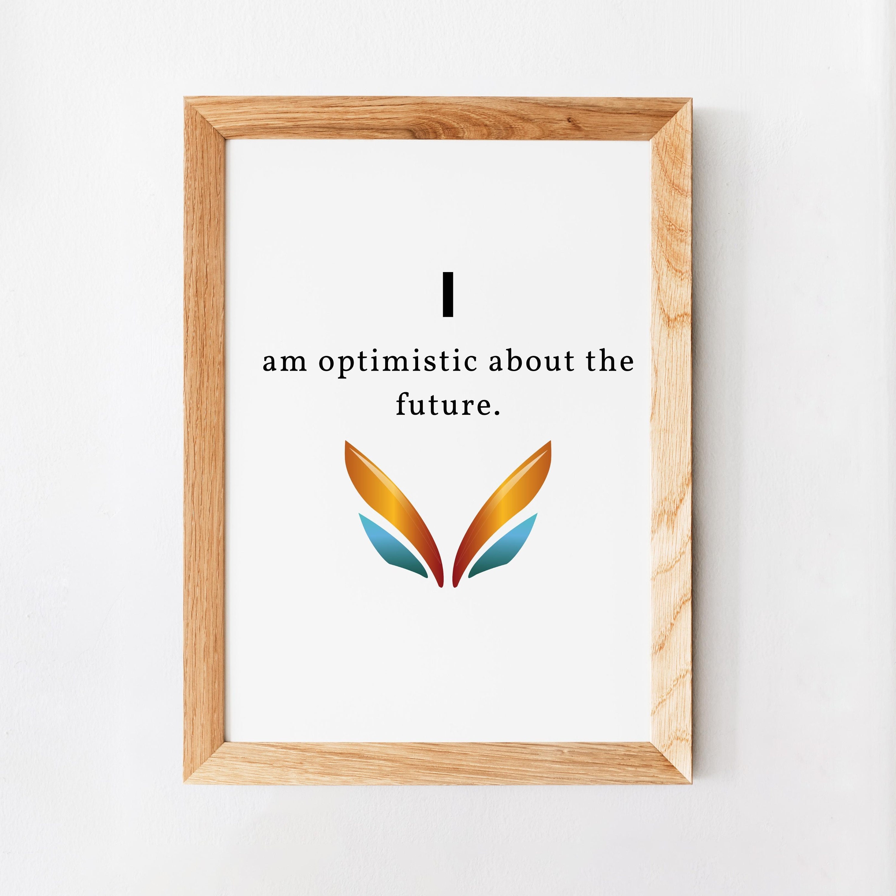 I'm Optimistic Quote Print, Quotes Print, Poster Print, Wall Art Quotes ...