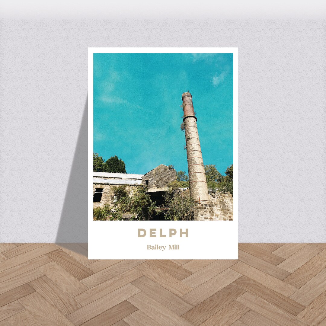 Bailey Mill Delph Saddleworth Manchester Blue Sky Print - Graphic ...