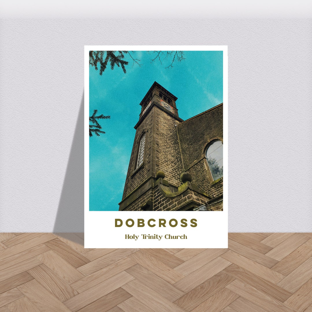 Holy Trinity Church Dobcross Saddleworth Blue Sky Print - Graphic ...