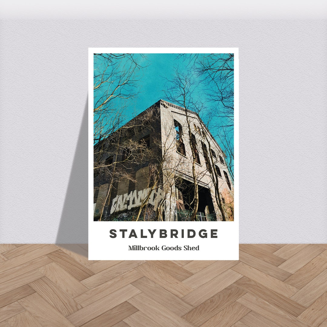 Millbrook Goods Shed Heyrod Stalybridge Blue Sky Print - Graphic Urban ...