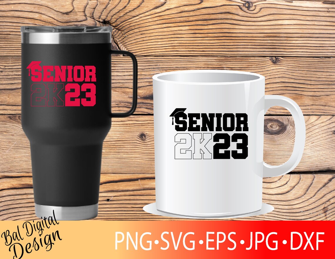Senior 2K23 Graduation Svg, Class of 2023 Png, High School Shirt Svg ...