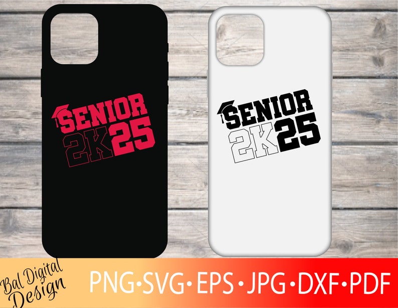 Senior 2025 Svg Png, Graduation Class of 2K25 Svg, Senior 2025 Shirt ...