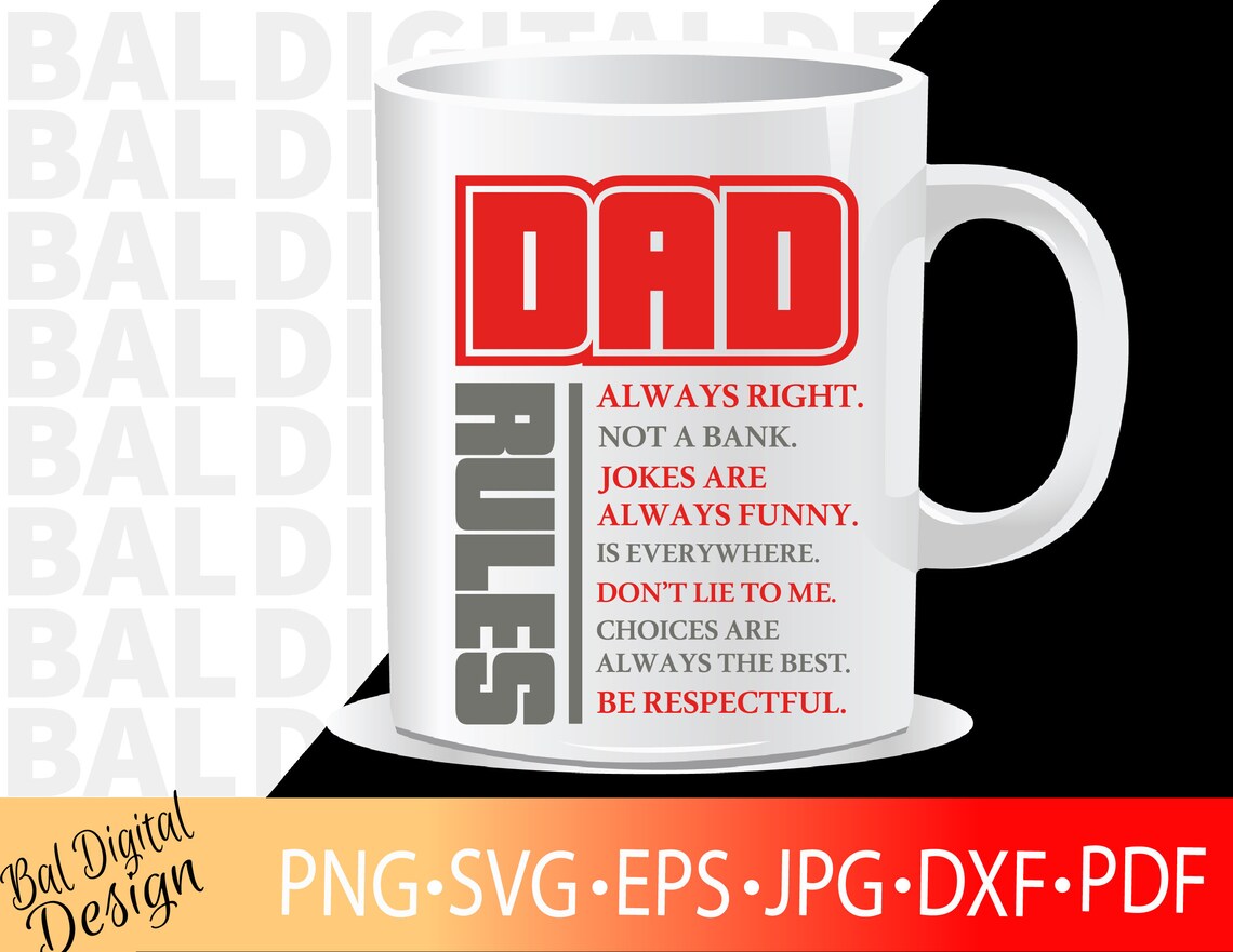 Dad Rules Father's Day Gifts Svg, Dad Birthday Gifts From Daughter Png ...