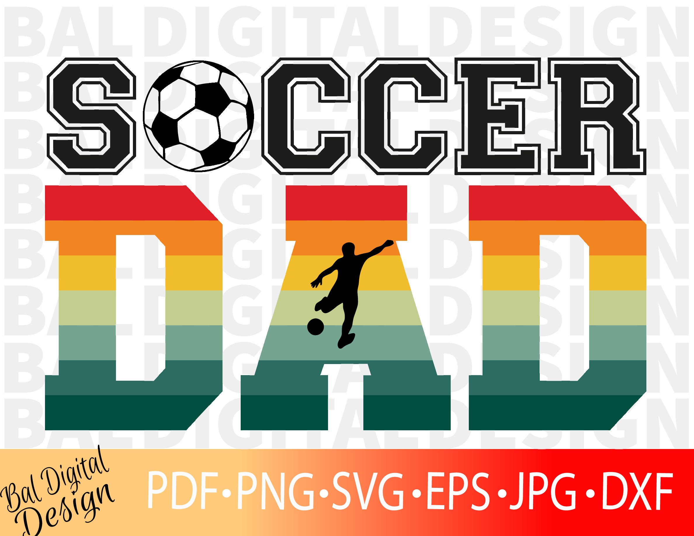 Soccer Dad Sports Ball SVG Soccer Dad Shirt PNG Game Day - Etsy