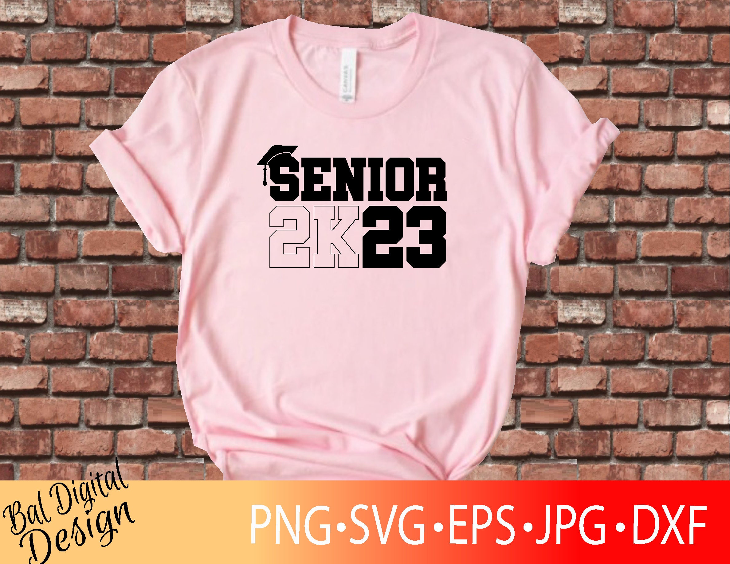 Senior 2K23 Graduation Svg, Class of 2023 Png, High School Shirt Svg ...