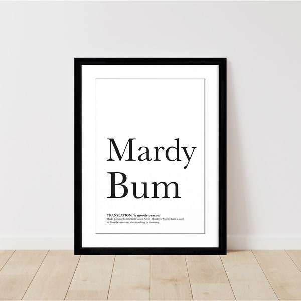 Mardy Bum Print - Etsy UK
