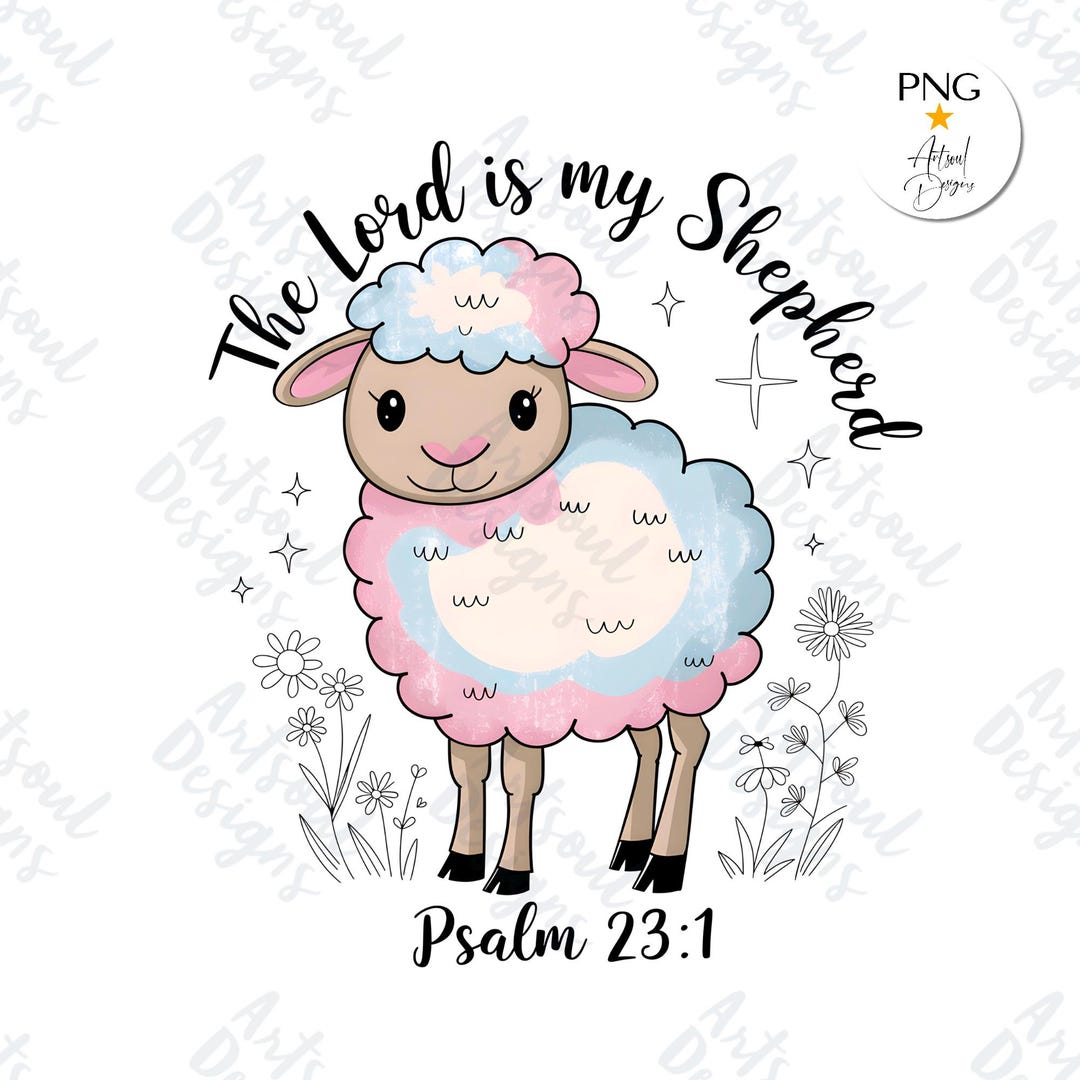 The Lord is My Shepherd PNG | Cute Pastel Sheep Illustration | Psalm 23 ...