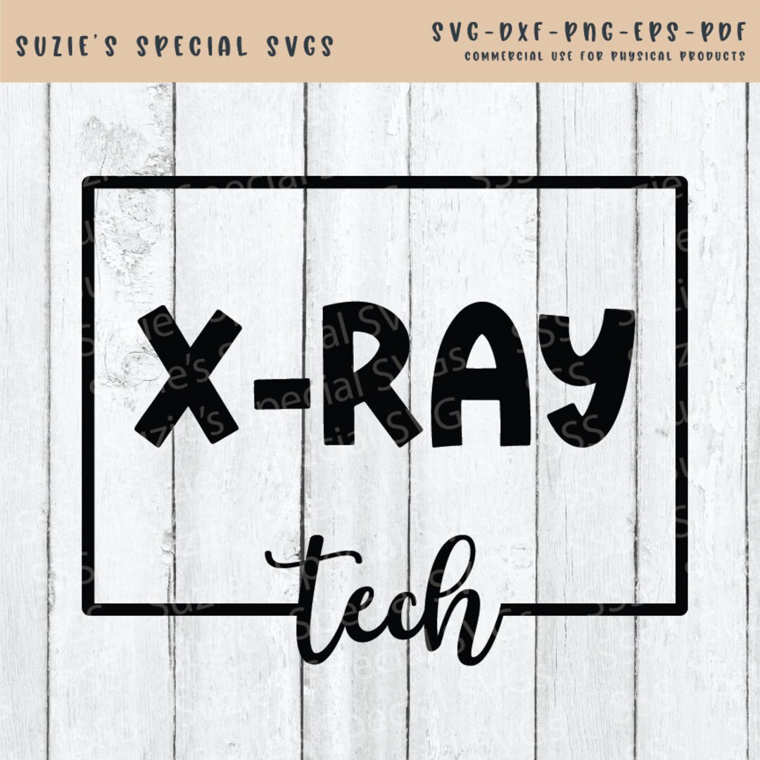 X-ray Tech Svg-radiology SVG- Rad Tech - Etsy