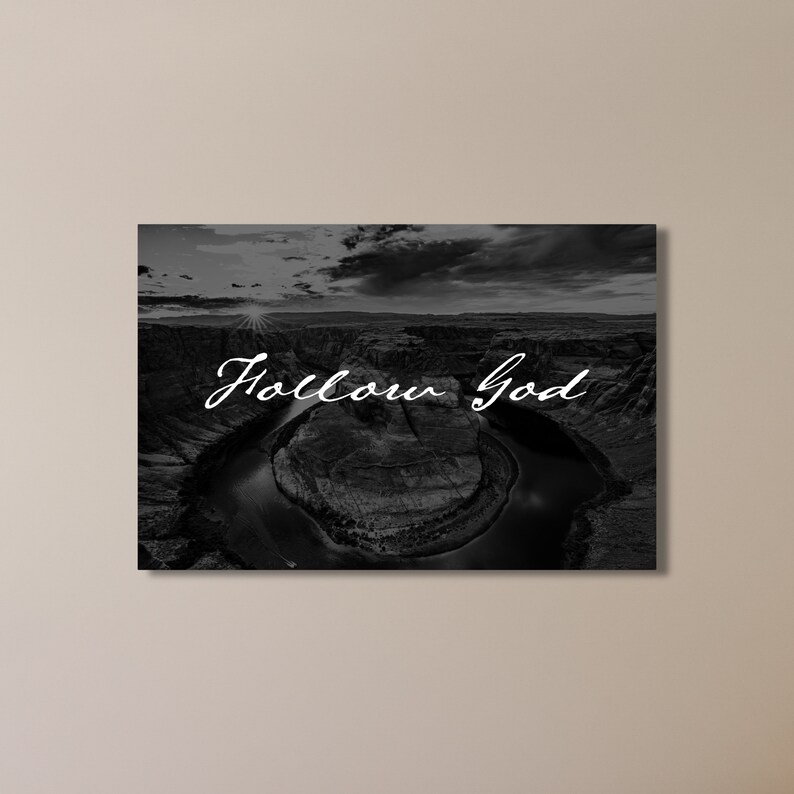 Follow God Horseshoe Bend Black and White Fine Art Print, Christian ...