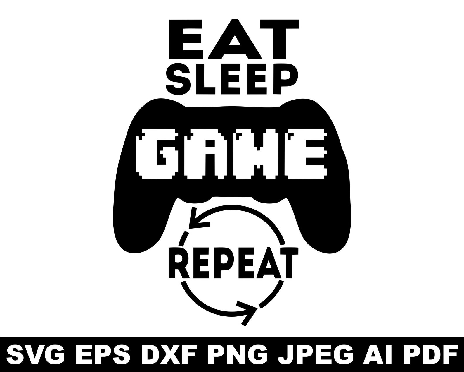 Gamer Svg Eat Sleep Game Repeat Svg Gaming Svg for Cricut - Etsy