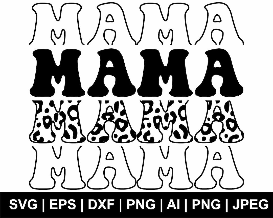 Mama Svg, Leopard Mama Svg, Leopard Print Svg, Mom Life Svg, Mama Svg ...