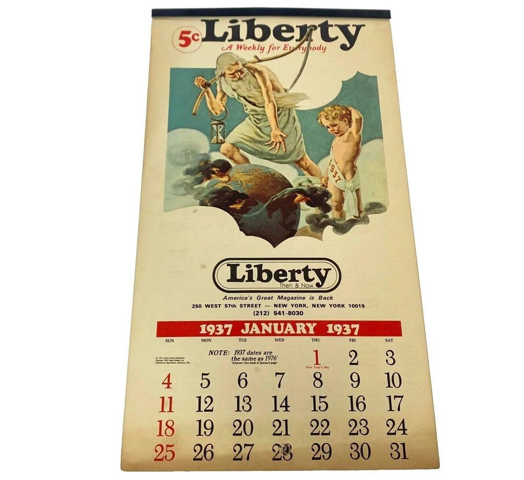 Vintage Liberty A Weekly for Everybody Calendar Ads. Then & Now 12 ...