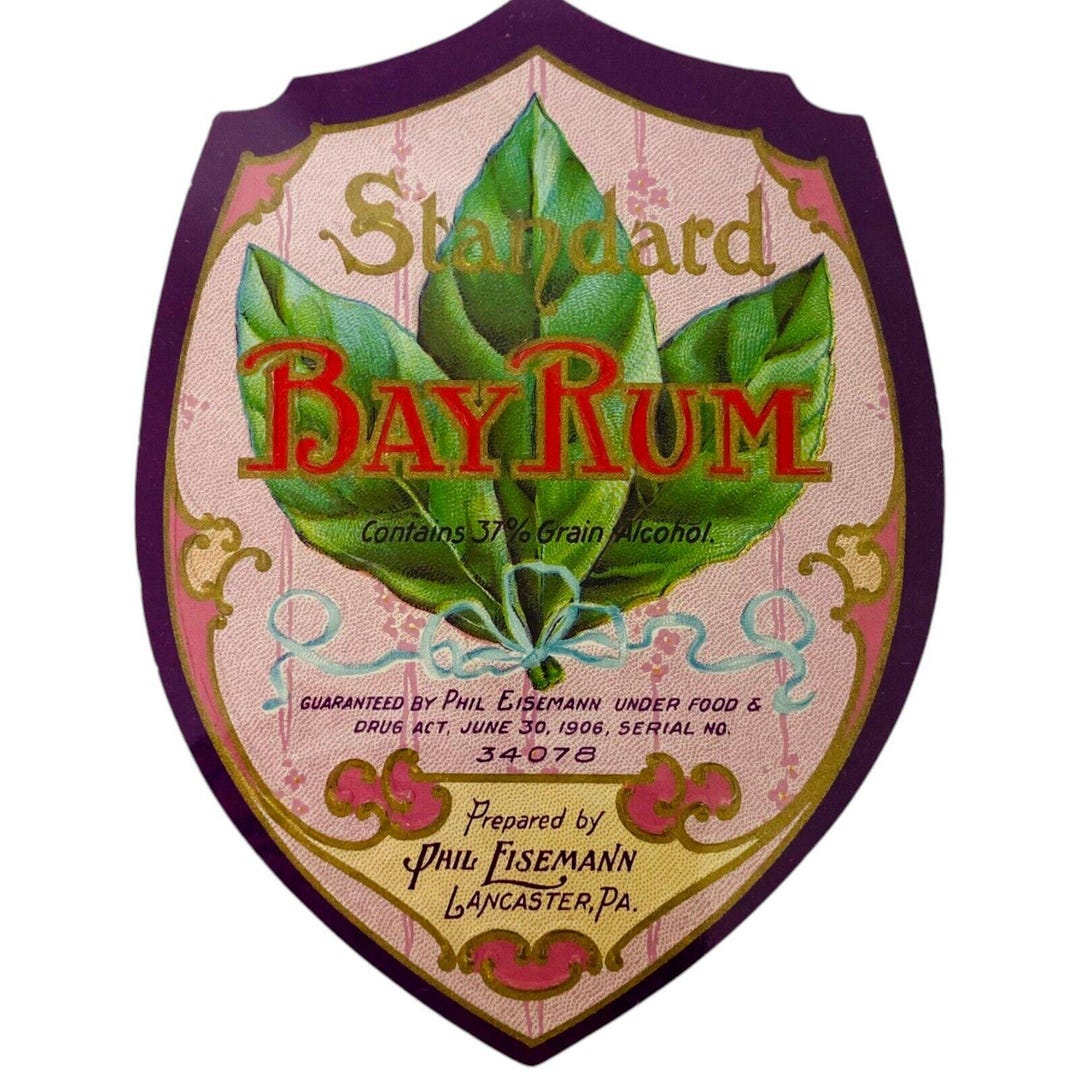 Standard Bay Rum Label 1906 Phil Eisemann, Lancaster, PA Embossed ...