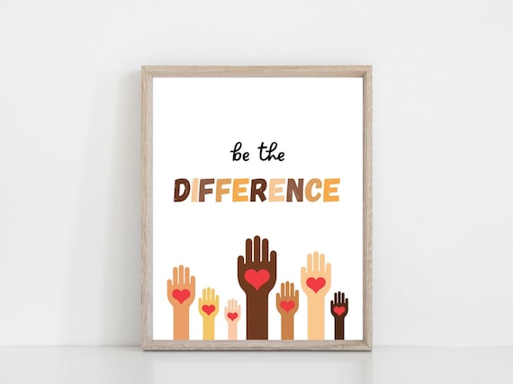Be the Difference Diversity Wall Art DIGITAL ART PRINT Kids | Etsy