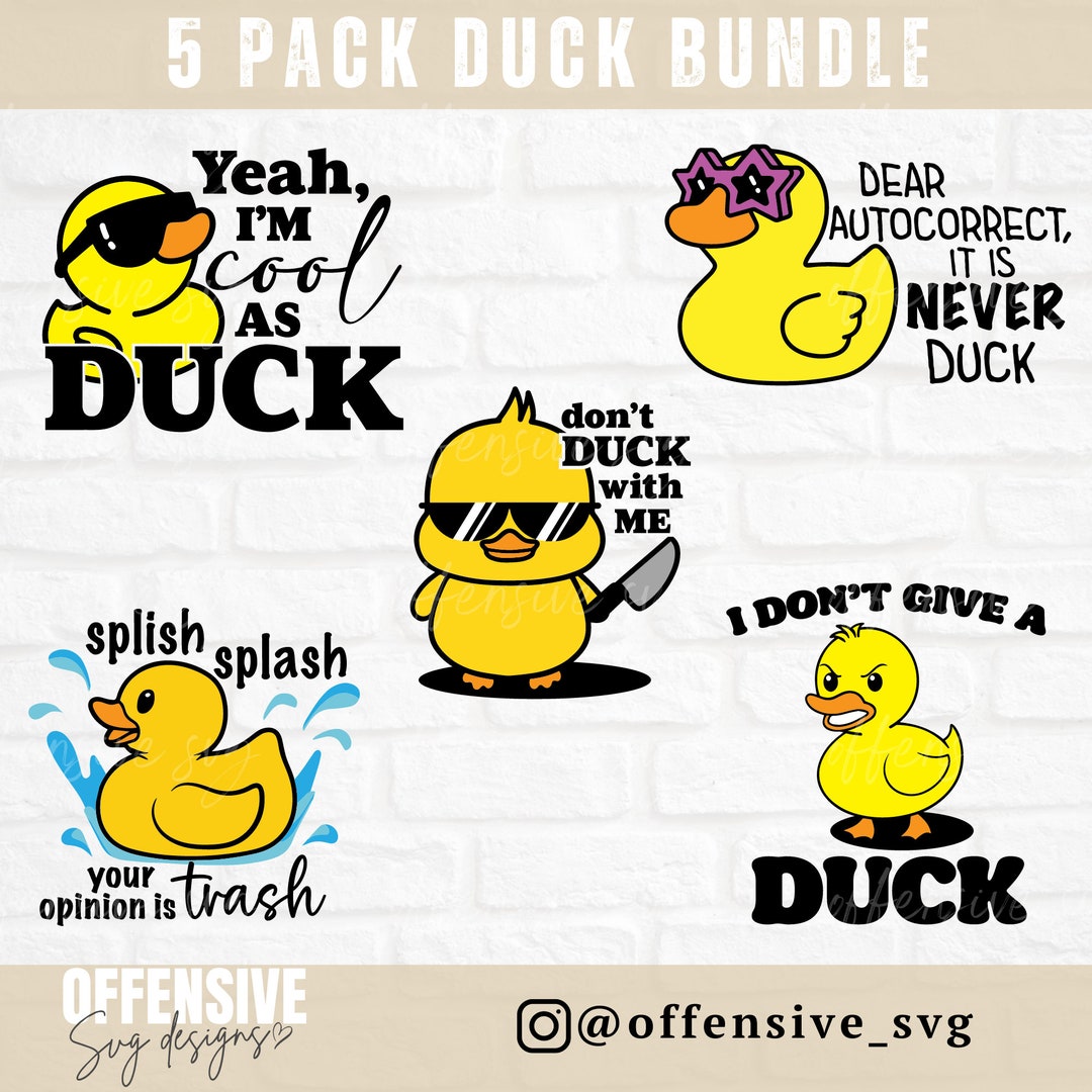 SVG Bundle, Rubber Duck SVG, Duck SVG, Sarcasm Svg, Funny Duck Svg ...