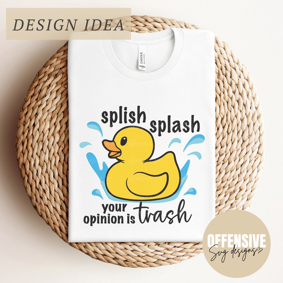 Rubber Duck SVG, Duck SVG, Sarcasm SVG, Funny Duck Svg, Snarky Svg ...
